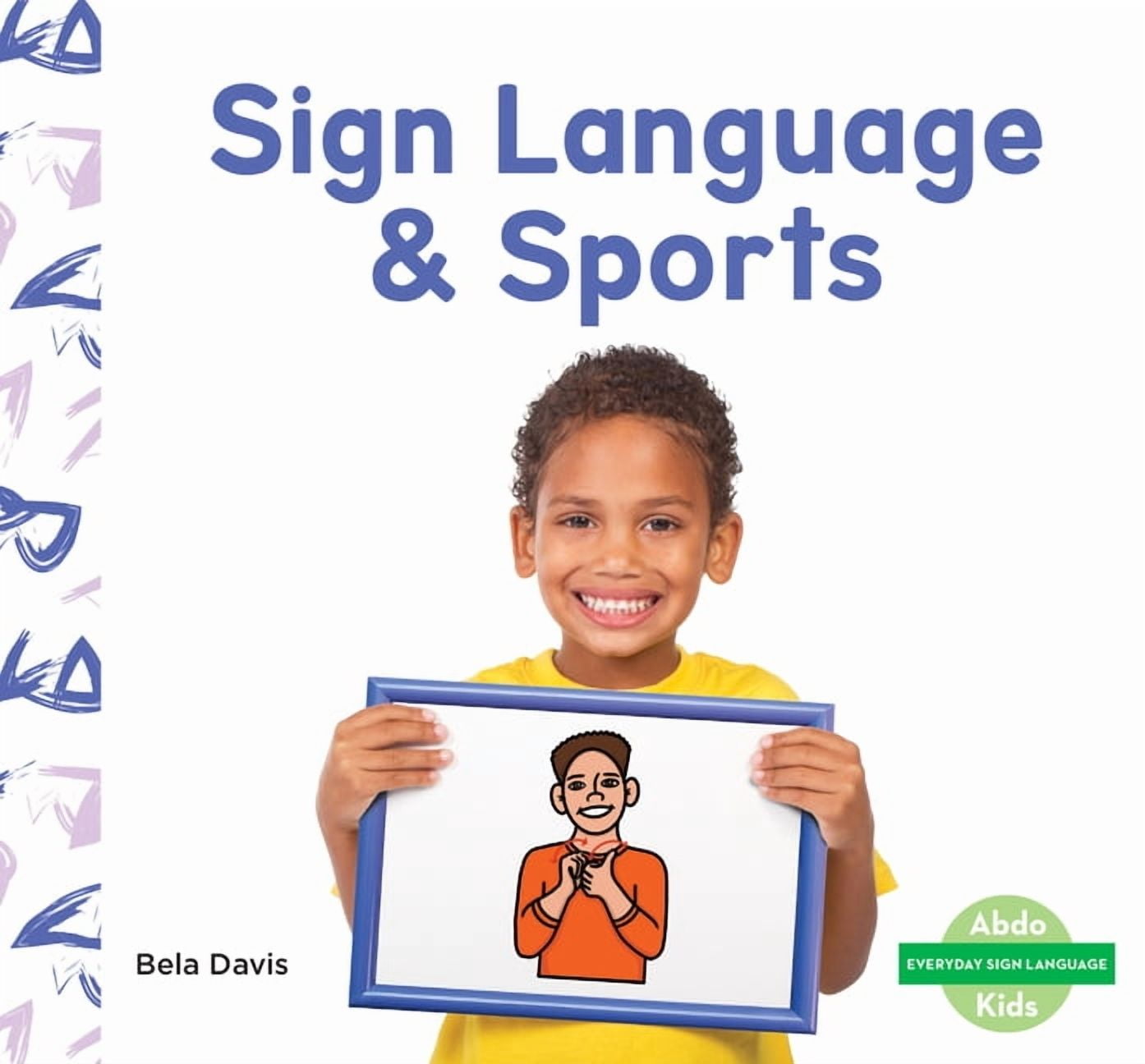 Everyday Sign Language Set 3 Sign Language & Sports, (Hardcover ...