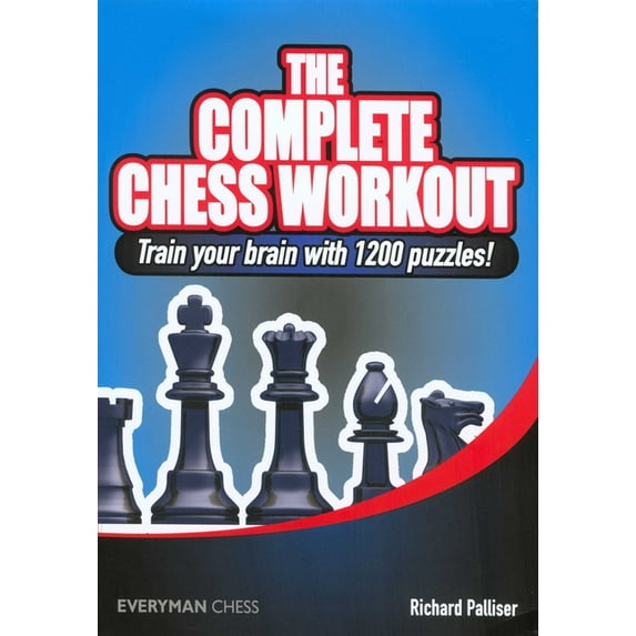 Everyman Chess Complete Chess Workout, (Paperback) - Walmart.com