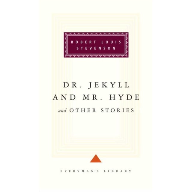 Everyman's Library Classics: Dr. Jekyll and Mr. Hyde: Introduction by ...