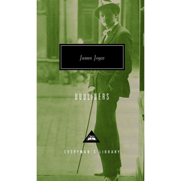 Everyman's Library Contemporary Classics Series: Dubliners ...
