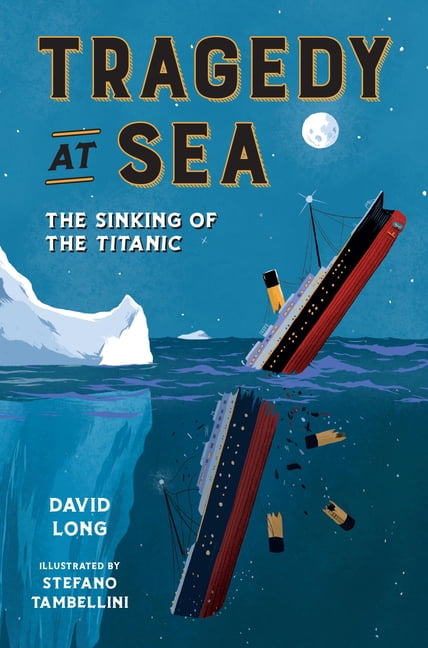 Everyone Can Be a Reader (Nonfiction) Tragedy at Sea: The Sinking of ...