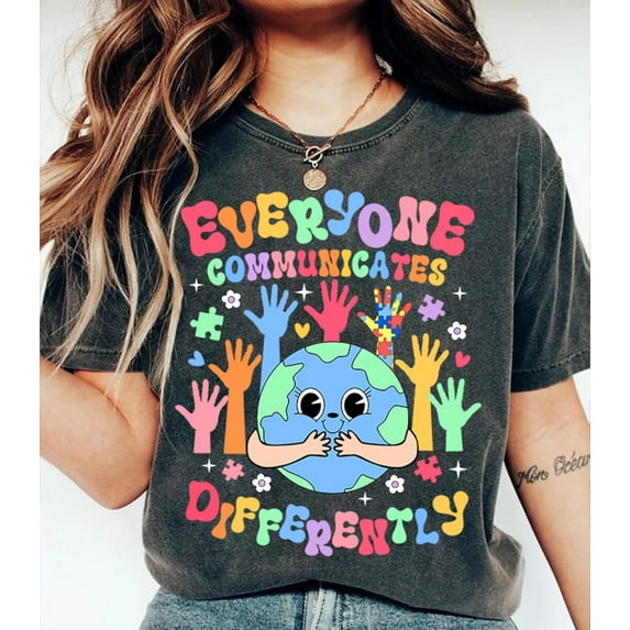 Everyone Communicates Differently Communicates Autism Awareness Autism ...
