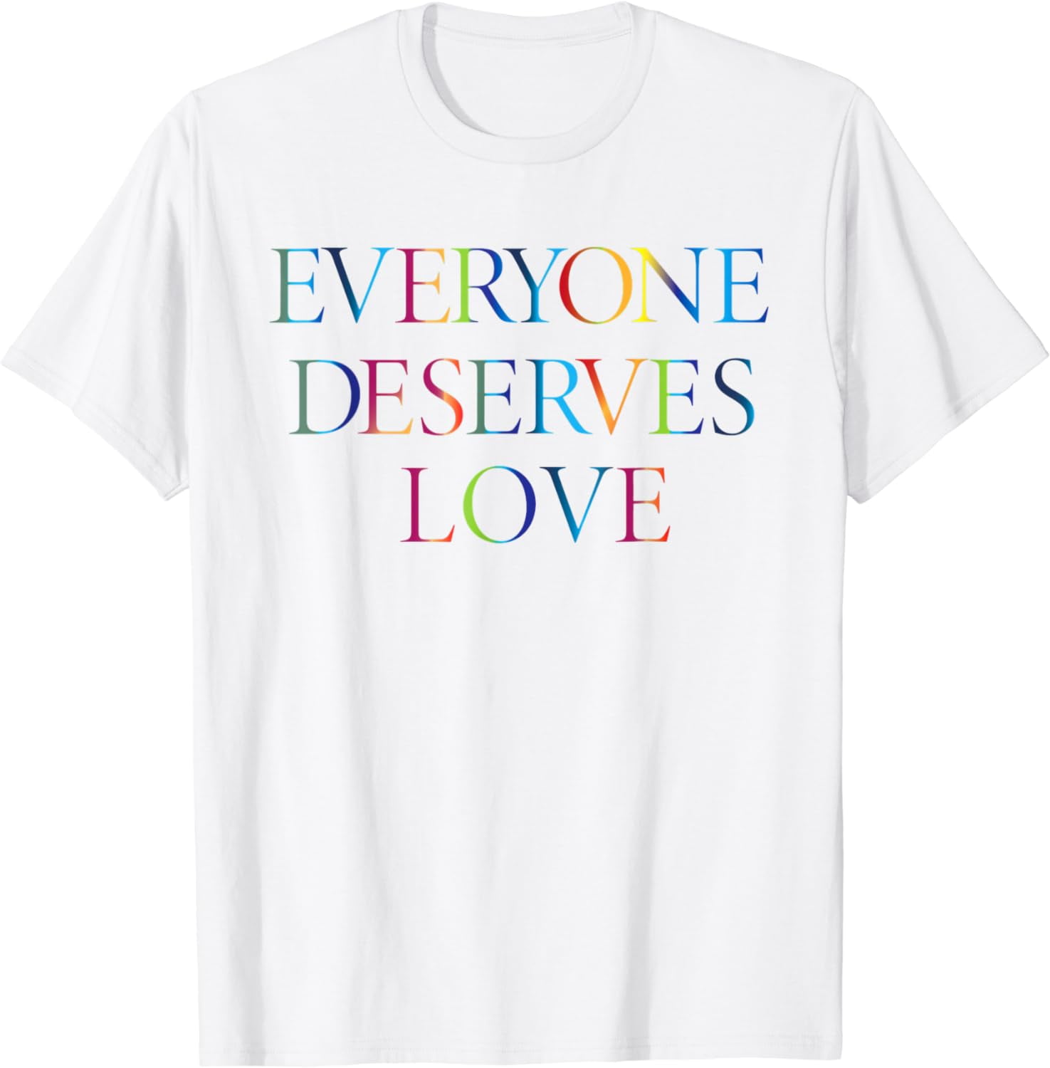 Everyone Deserves Love Shirt LGBT Pride and Equality T-Shirt - Walmart.com