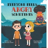Everyone Feels Angry Sometimes (Hardcover) - Walmart.com