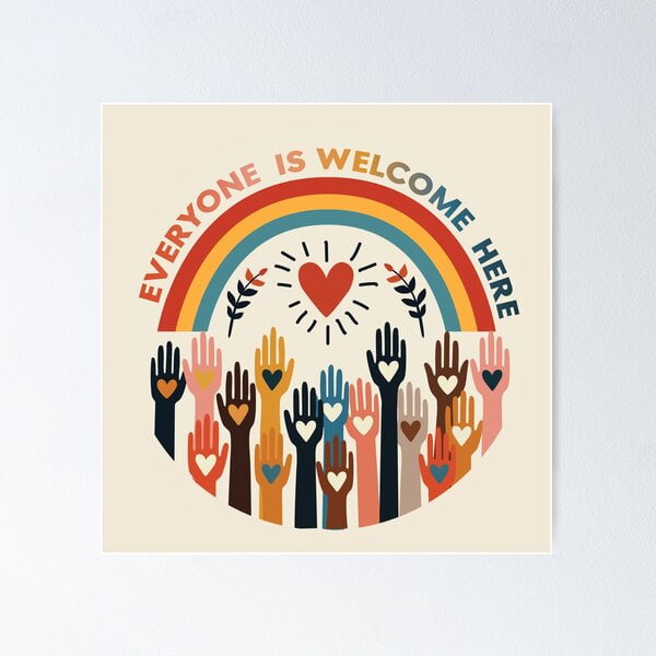 Everyone Is Welcome Here - Circle Of Welcome Poster Wall Art, Modern ...