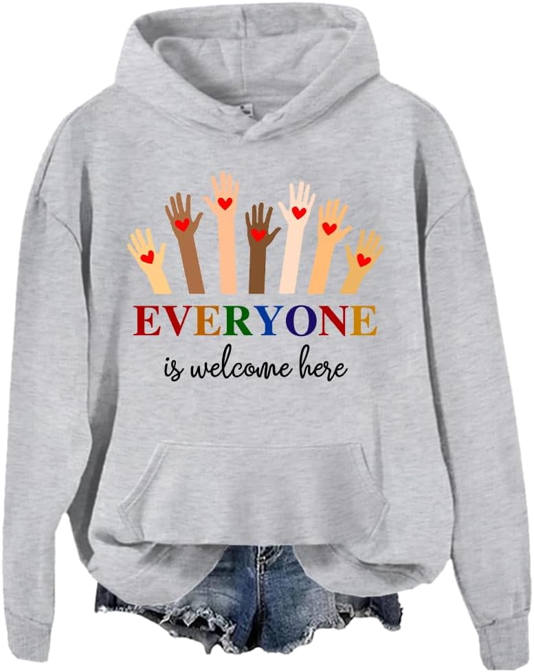 Everyone Is Welcome Here Hoodie, Everyone Is Welcome Here Shirt Women ...