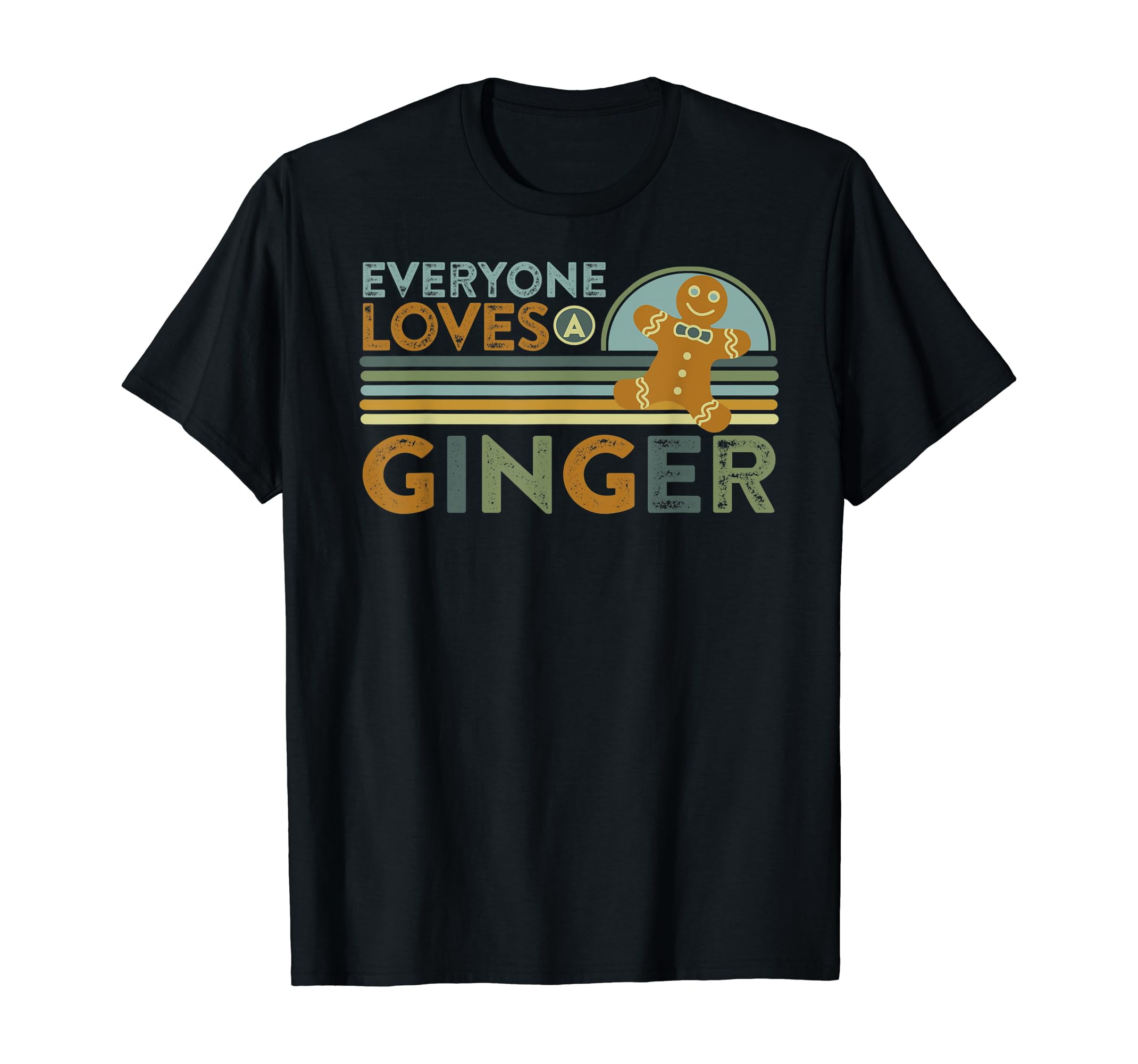 Everyone Loves A Ginger Gingerbread Man Pun Quote T-Shirt - Walmart.com