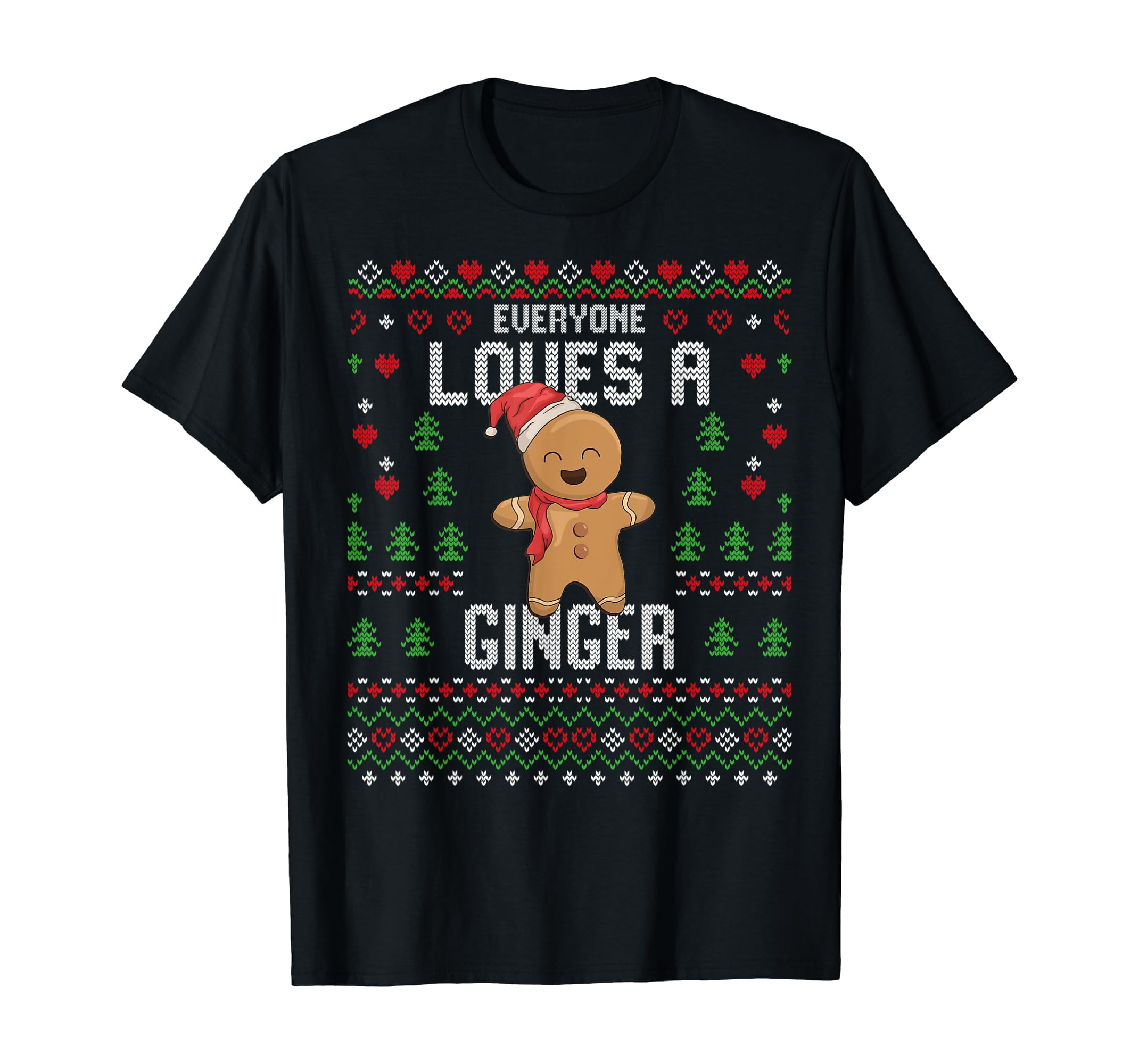 Everyone Loves A Ginger Red Hair Krismast Gingerbread T-Shirt - Walmart.com