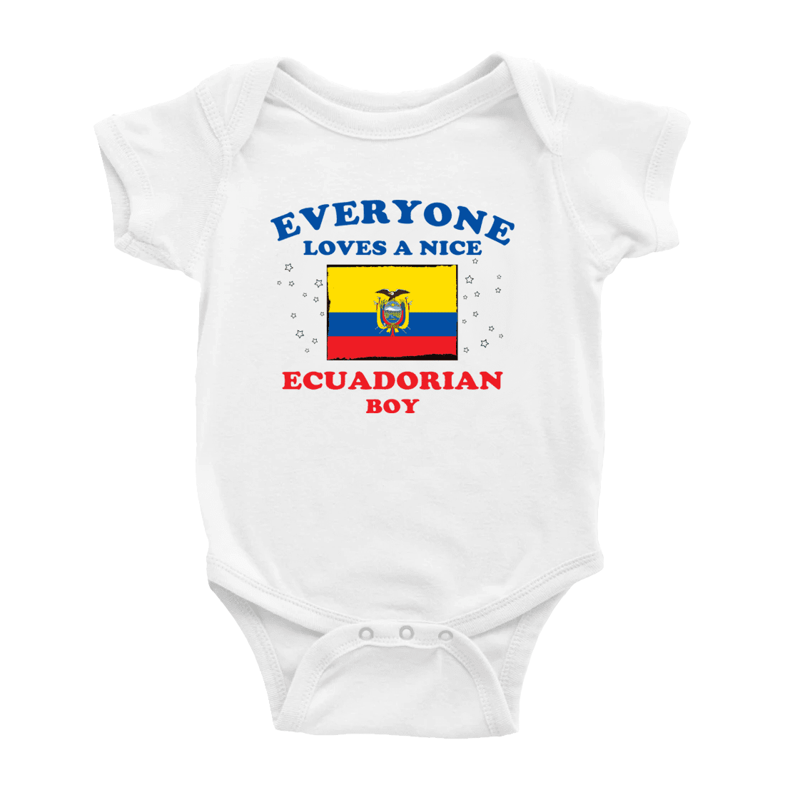 Everyone Loves a Nice Ecuadorian Boy Baby Bodysuits Newborn Clothes ...