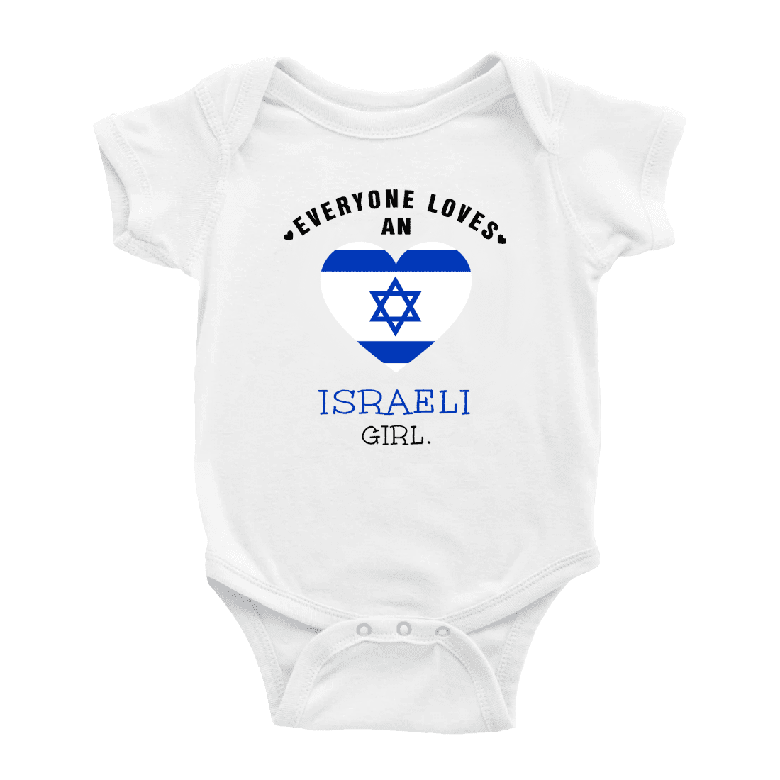 Everyone Loves an Israeli Girl Cute Baby Bodysuits Newborn Clothes ...