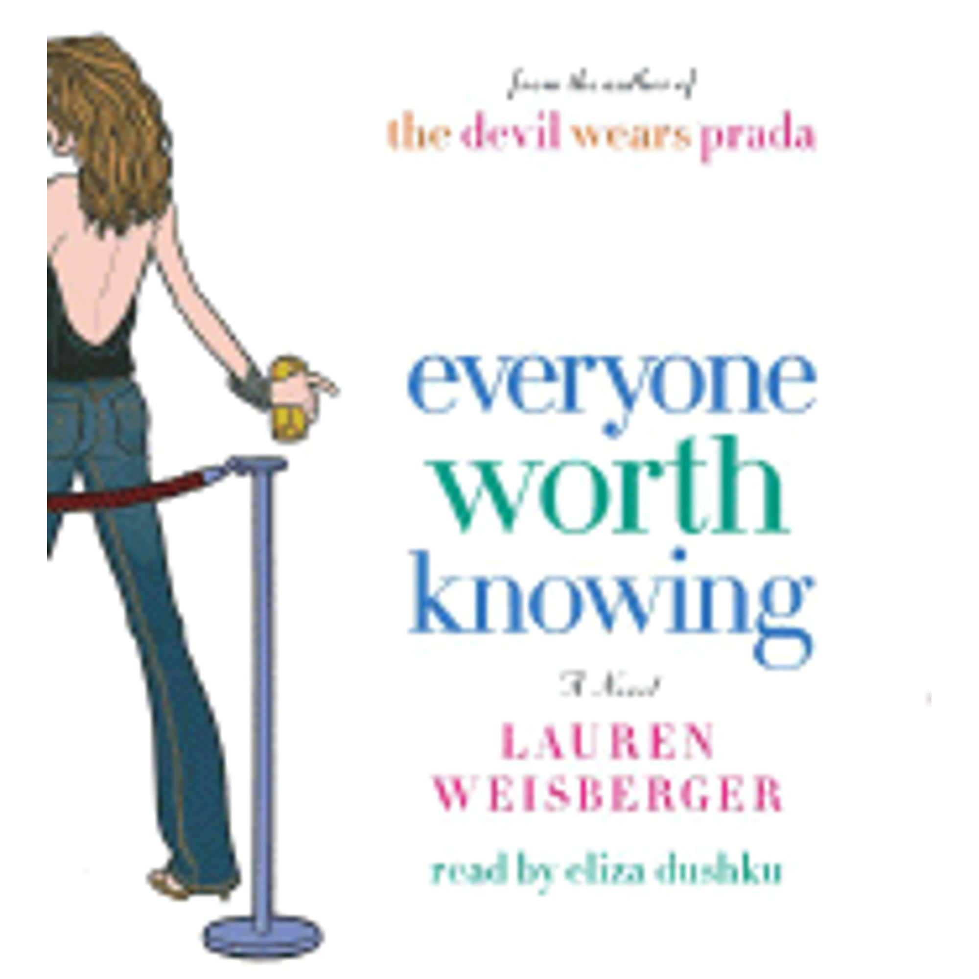 Pre-Owned Everyone Worth Knowing (Audiobook 9780743544283) by Lauren ...