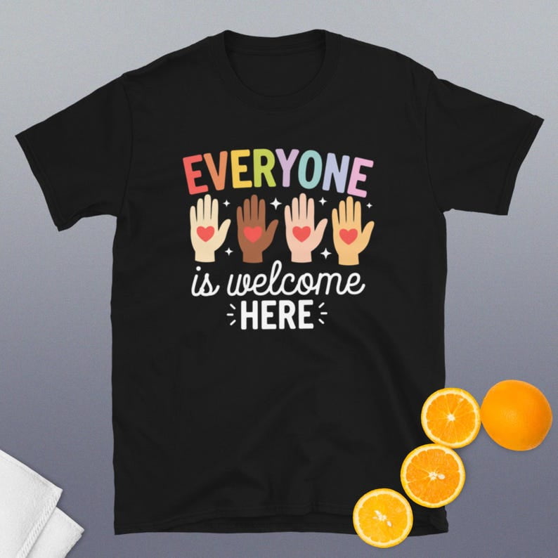 Everyone is Welcome Here Shirt – Idaho Teacher Standard Design Tee ...