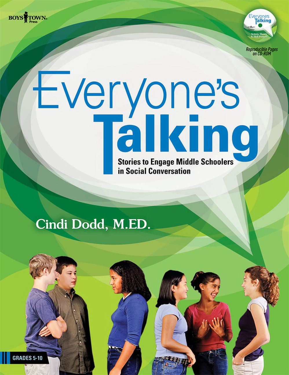 Everyone's Talking: Stories to Engage Middle Schoolers in Social ...