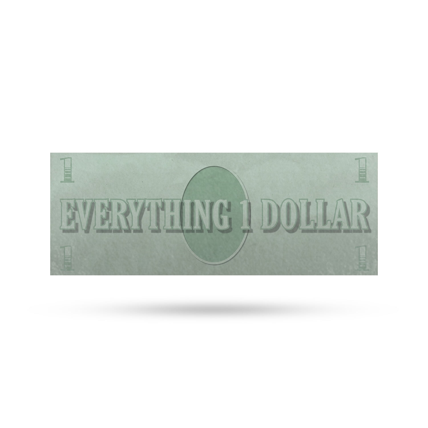 Everything 1 Dollar Vinyl Decal 36 Inch x 14 Inch Weatherproof Heavy ...