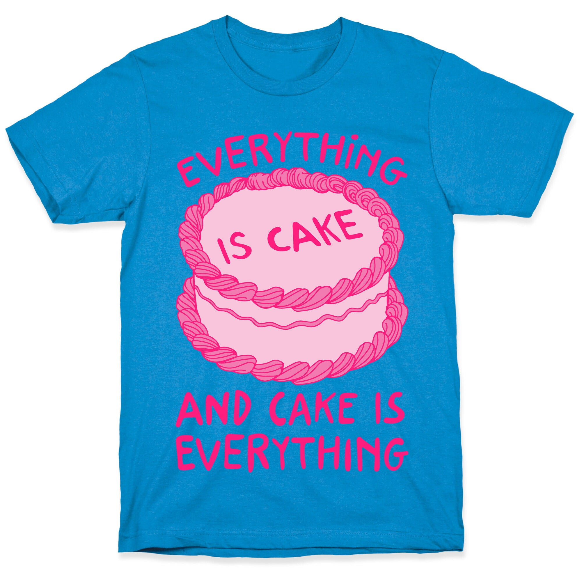 Everything Is Cake White Print Tee Shirt Sweatshirt Hoodie - Walmart.com