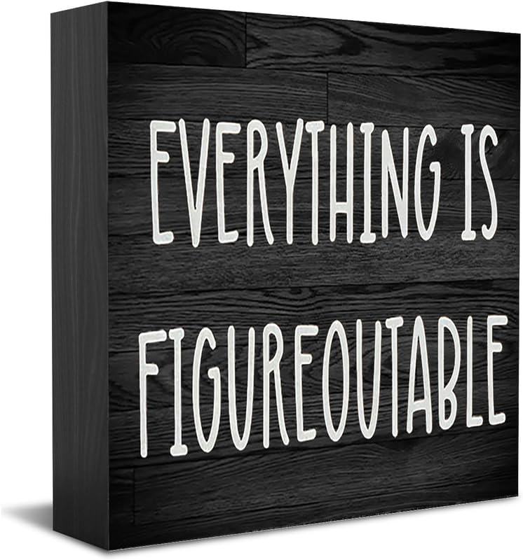 Everything Is Figureoutable Farmhouse Counter Top Sign Wooden Sign Home ...