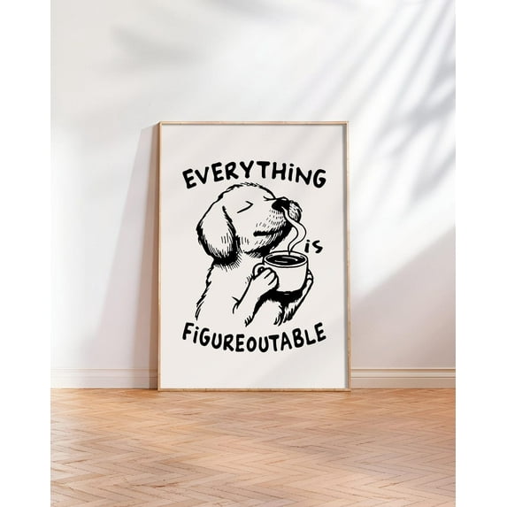 Everything Is Figureoutable Poster Inspirational Quote Wall Art for Motivational and Positive ...