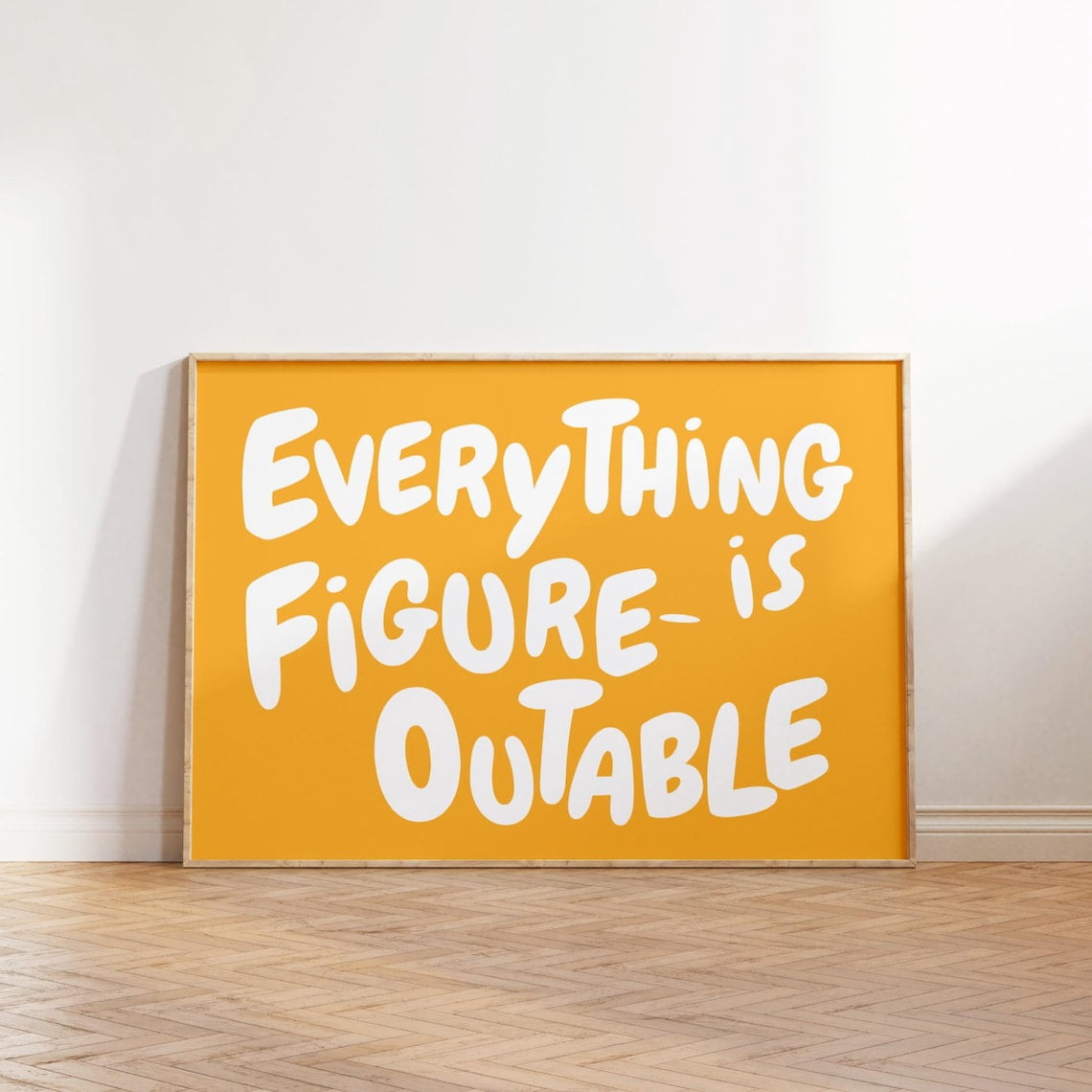 Everything Is Figureoutable Yellow Affirmation Wall Art, Unframed Paper ...