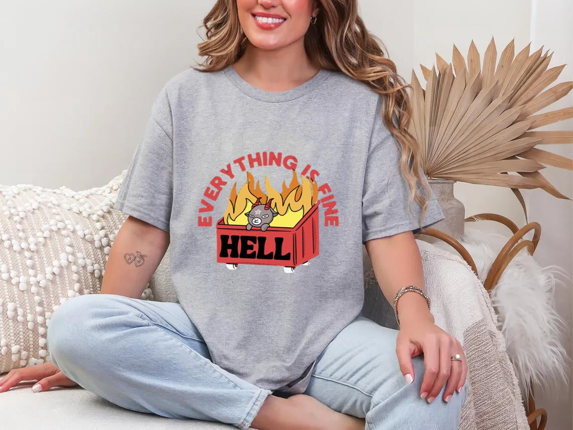 Everything Is Fine Disaster Smiling Meme T-Shirt, for men & women, up ...