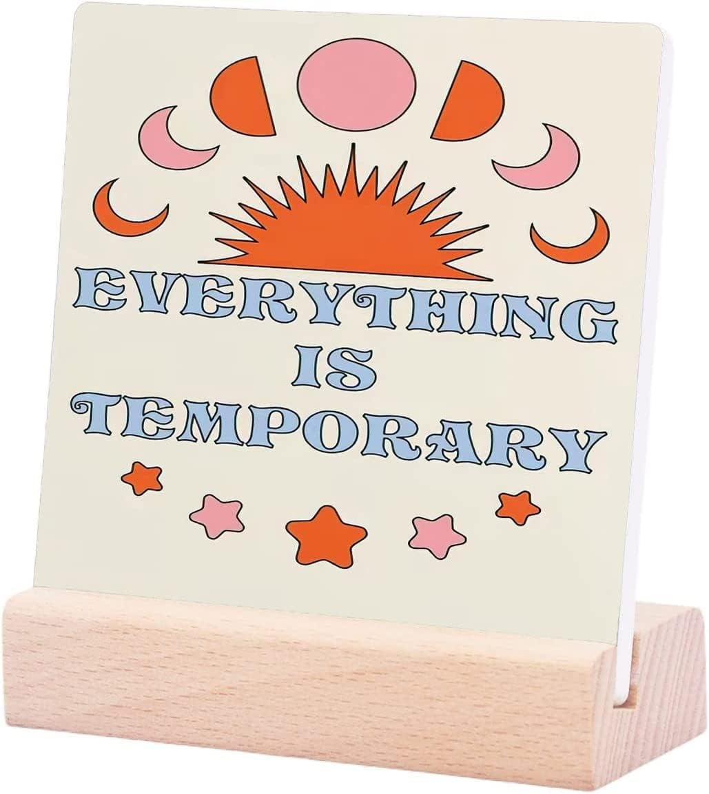 Everything Is Temporary Sign Decor Inspirational Desk Quote Sign Office ...
