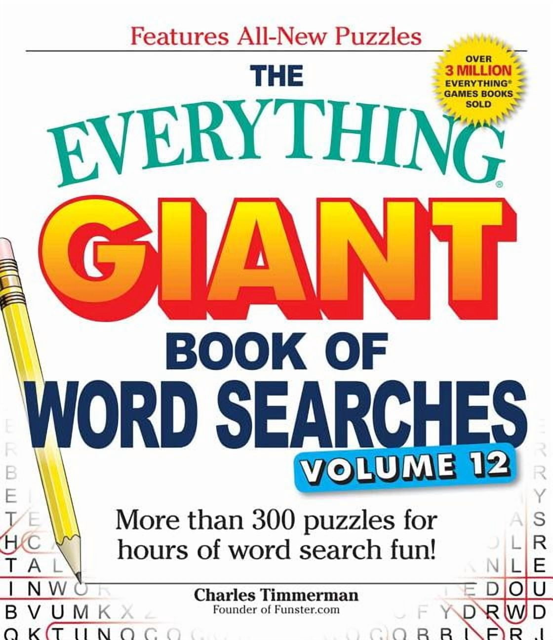 Everything(r) The Everything Giant Book of Word Searches, Volume 12 ...