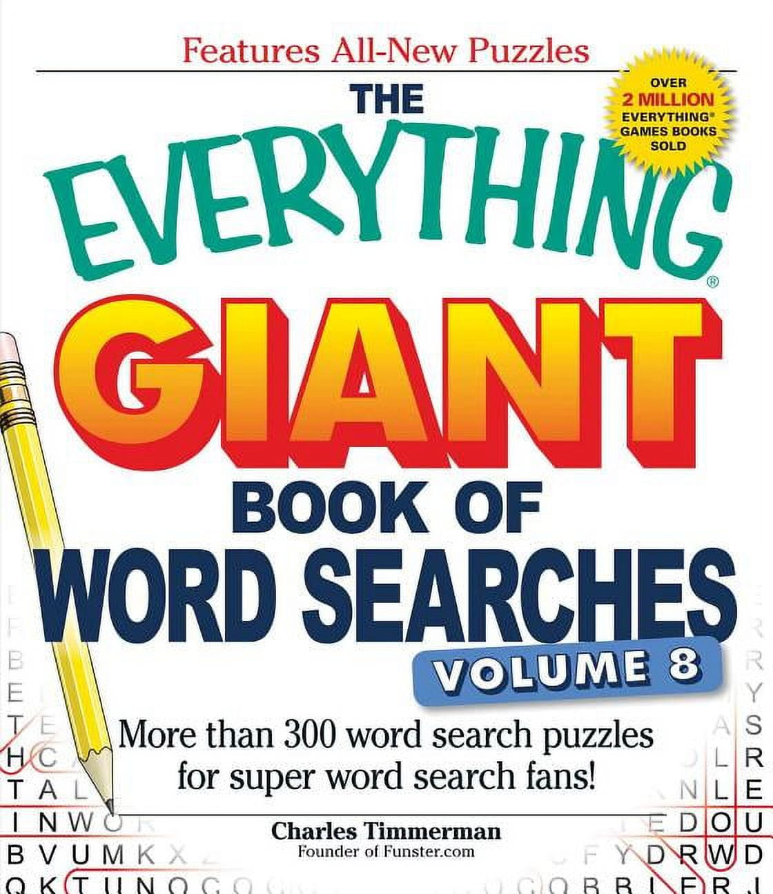 Everything(r) The Everything Giant Book of Word Searches, Volume 8 ...