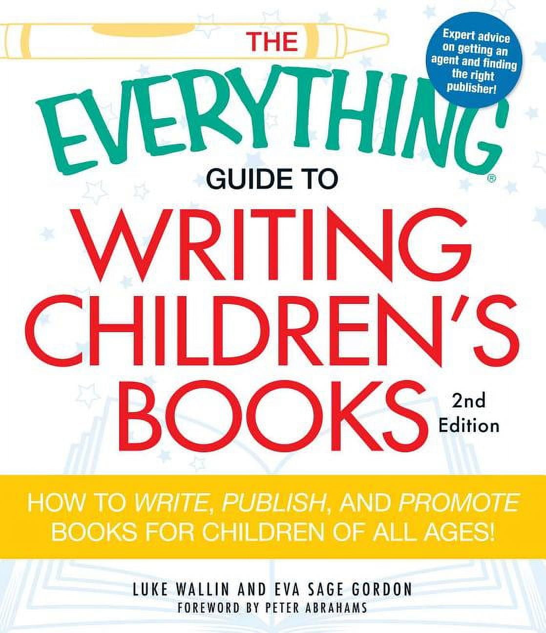 Everything(r) The Everything Guide to Writing Children's Books: How to ...