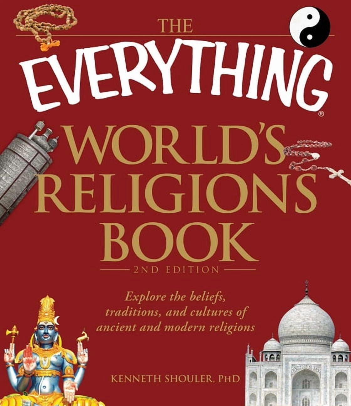 Everything(r) The Everything World's Religions Book: Explore the ...