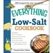 Sodium Girl's Limitless Low-Sodium Cookbook : How to Lose the Salt and Eat the Foods You Love ...