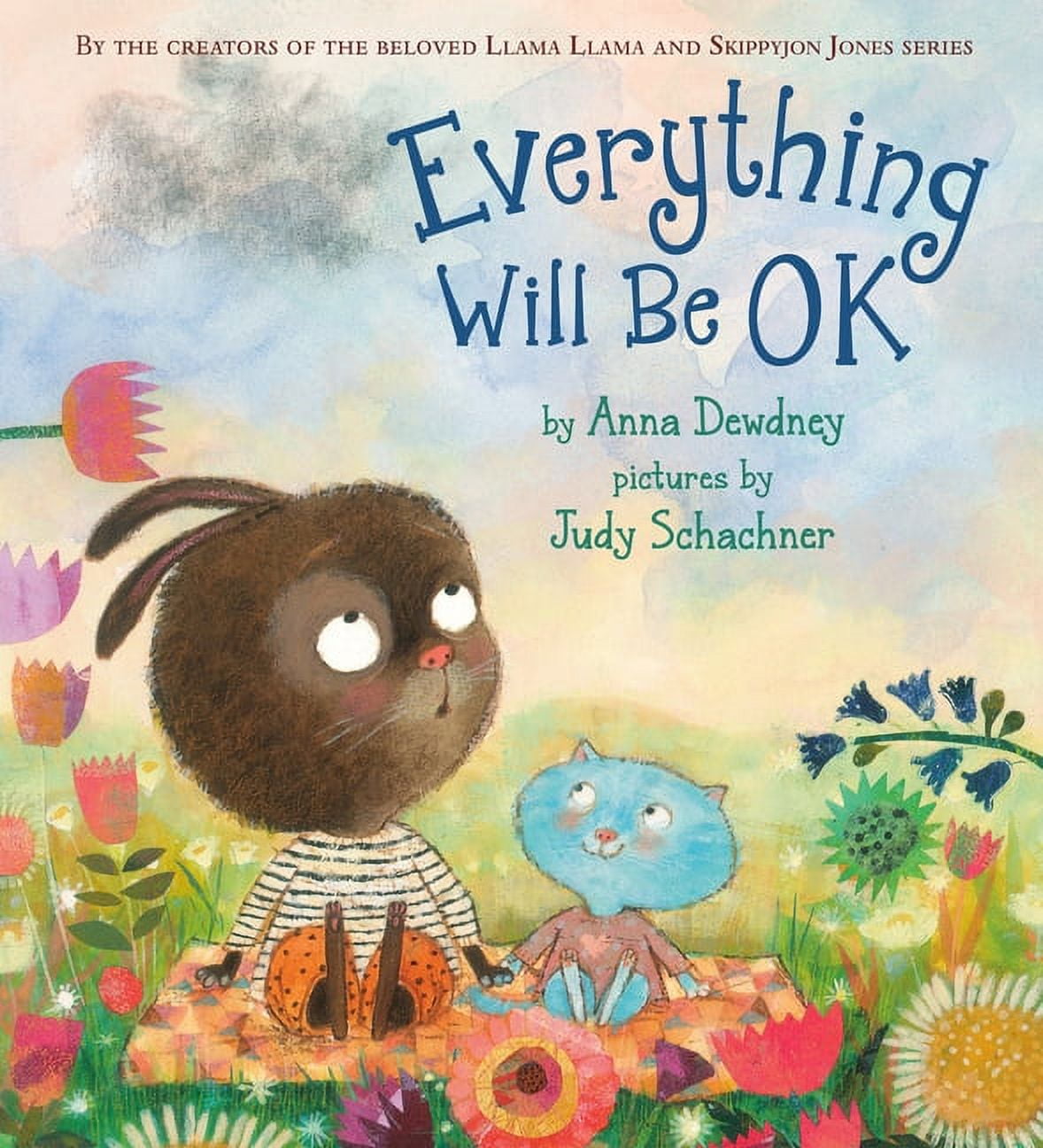 Everything Will Be Ok (Hardcover) - Walmart.com