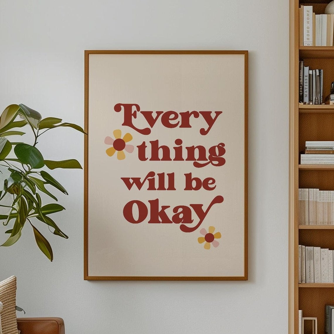 Everything Will Be Okay Motivational Poster, Retro Typography Wall Art ...