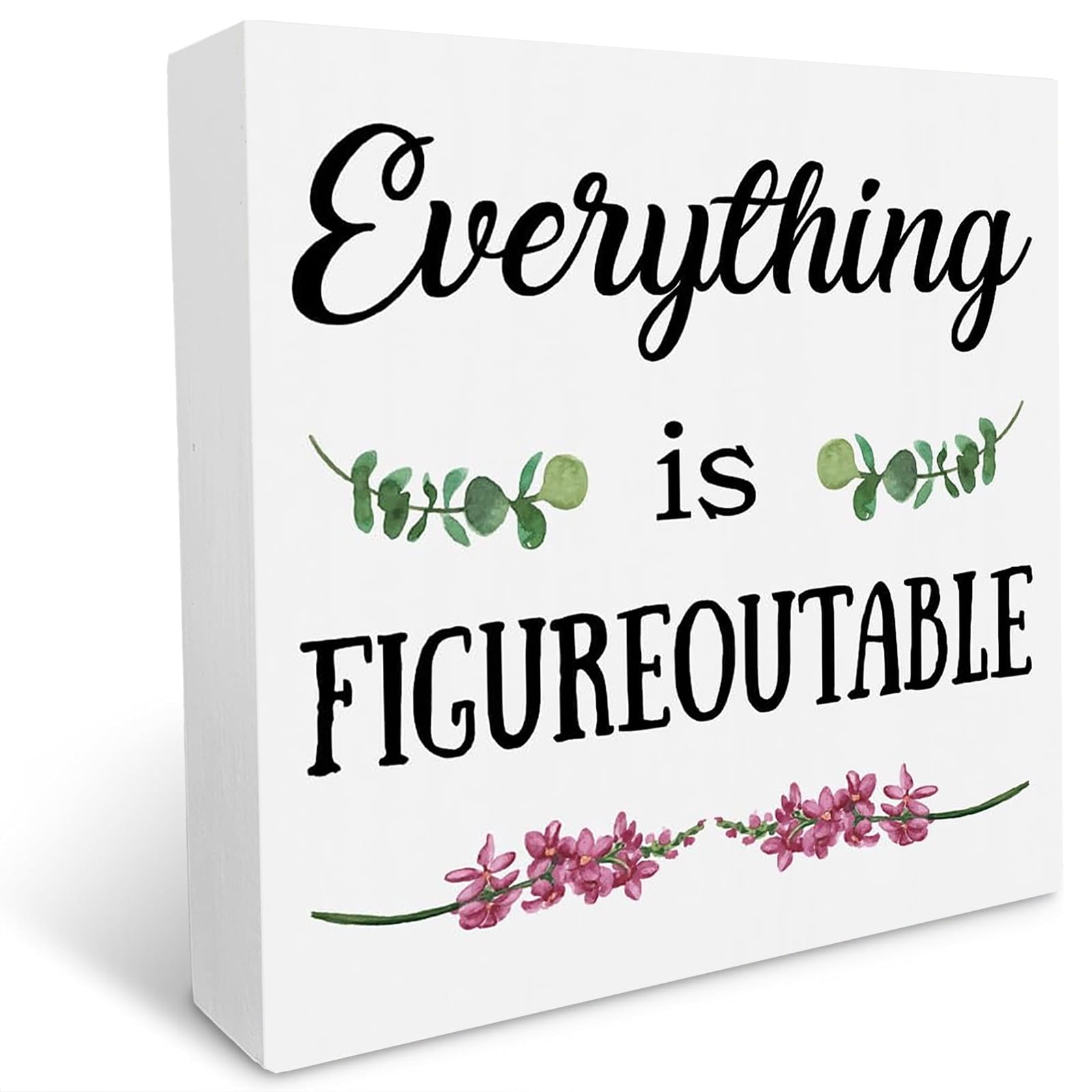Everything is Figureoutable Wood Box Sign Block Plaque, Motivational ...