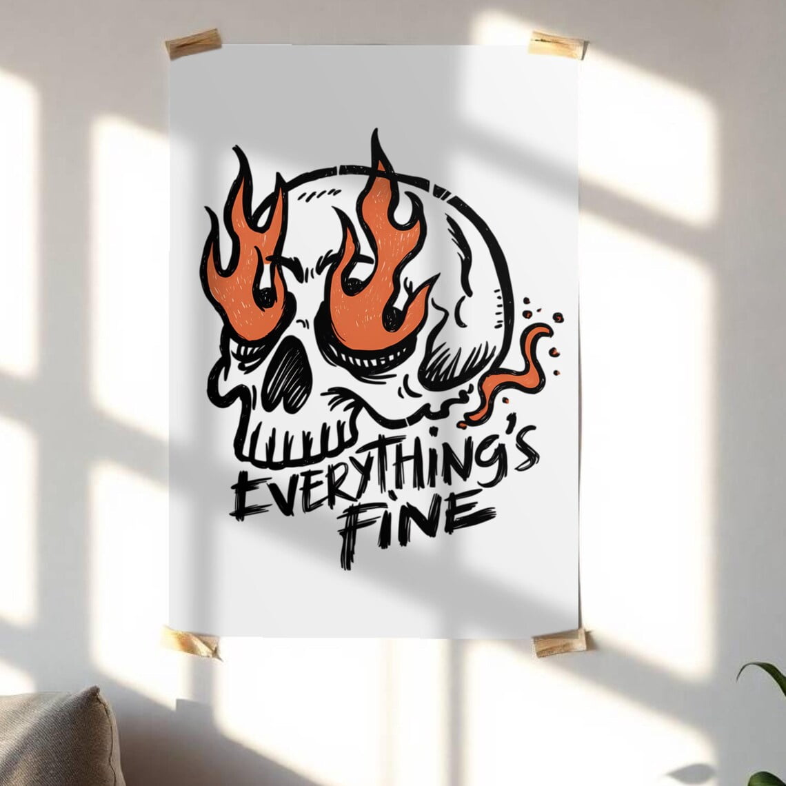 Everything's Fine Skull Poster | Flaming Eyes Rolled Art Print ...