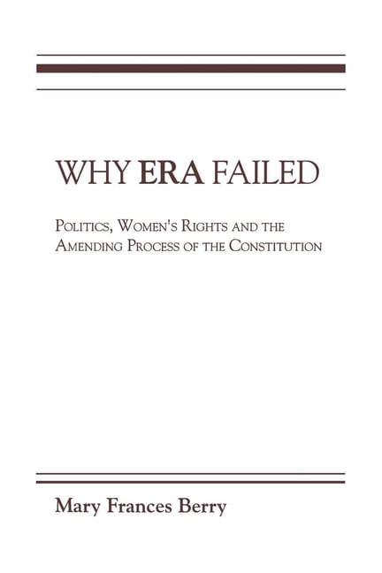 Everywoman: Studies in History, Literatu Why Era Failed: Politics ...
