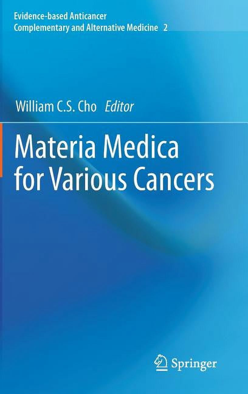 Evidence-Based Anticancer Complementary Materia Medica for Various ...
