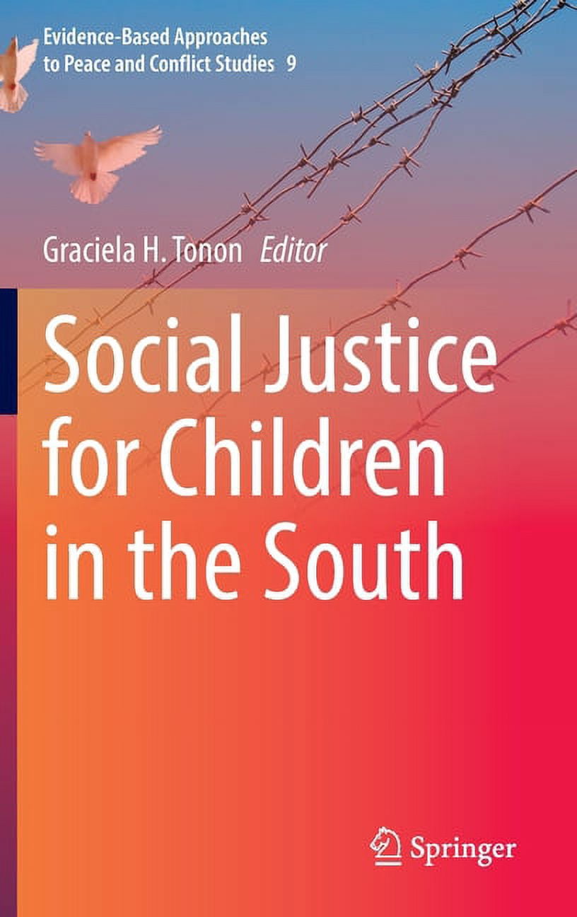 Evidence-Based Approaches to Peace and C Social Justice for Children in ...