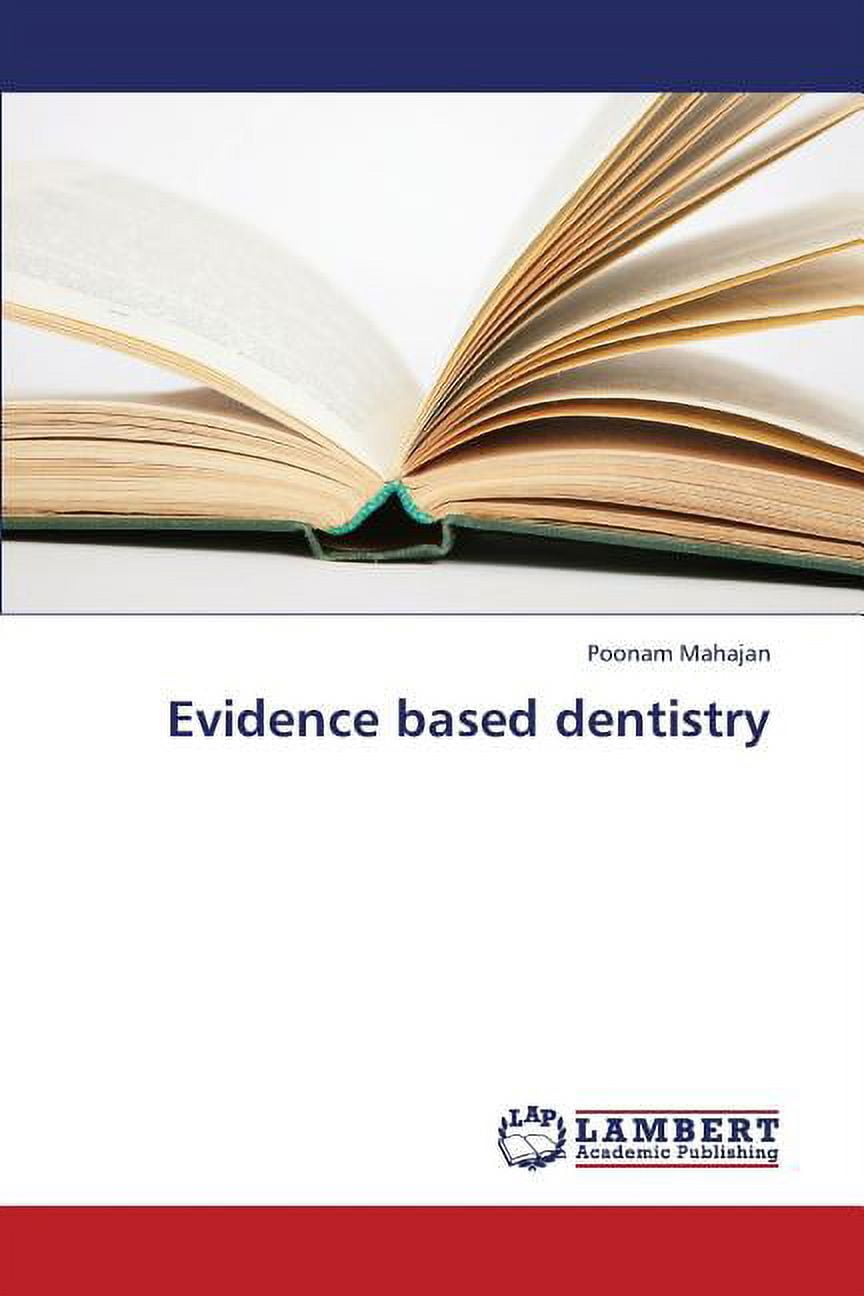 Evidence Based Dentistry (Paperback) - Walmart.com