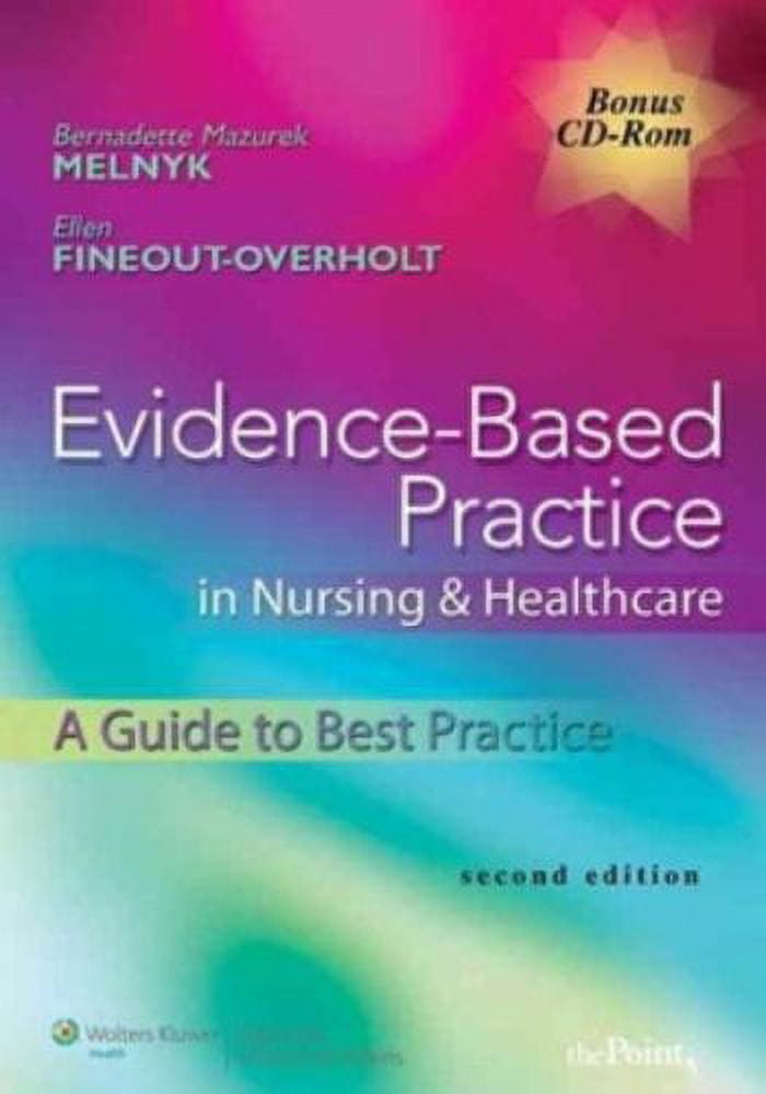 Evidence-Based Practice in Nursing & Healthcare: A Guide to Best Practice (Paperback) by ...