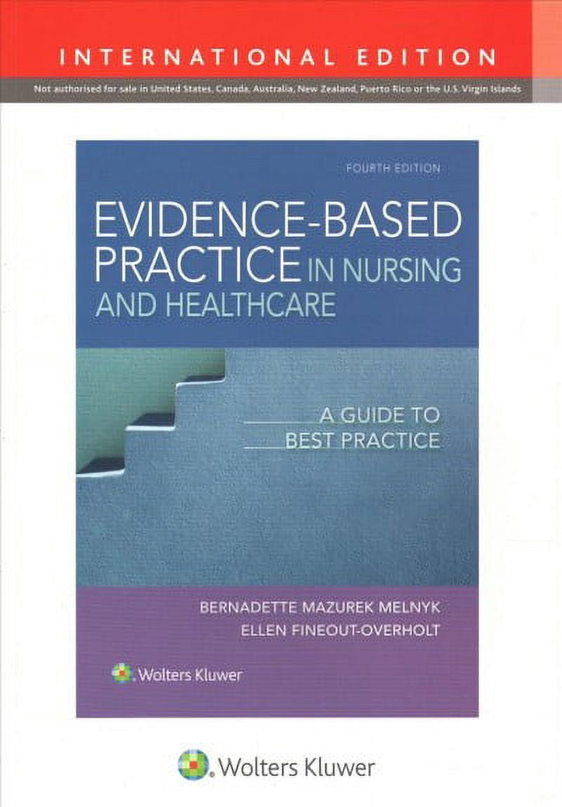 Evidence-based Practice in Nursing & Healthcare : A Guide to Best ...
