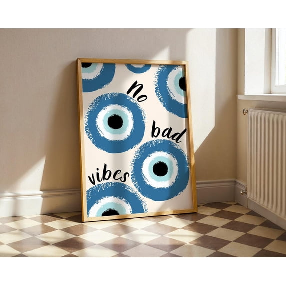 Evil Eye Wall Art No Bad Vibes For Modern Home Design1 Poster, Unframed ...