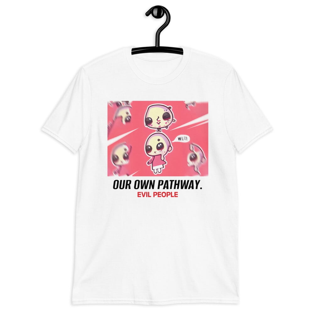 Evil People Brand Shirt - OUR OWN PATHWAY Dream Art Cartoon People Path ...