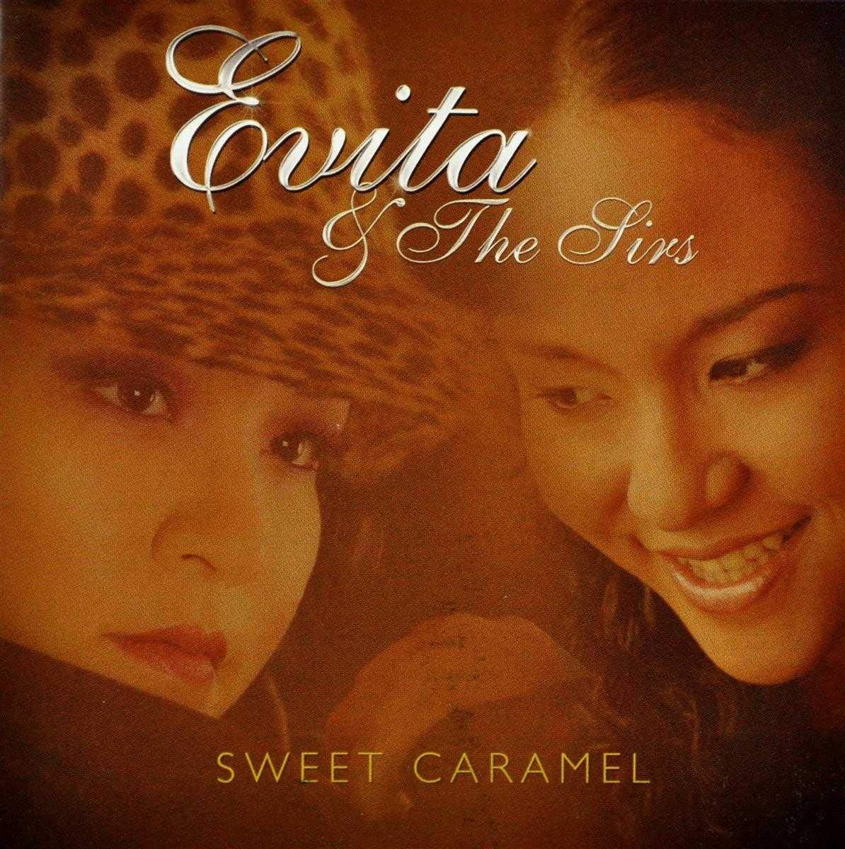 Evita & The Sirs Sweet Caramel (CD) - Walmart.com