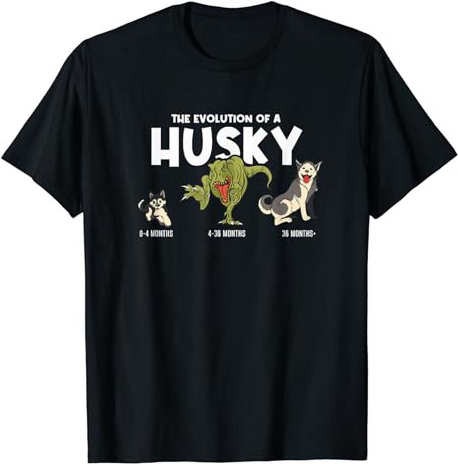 Evolution Of A Husky | Dog Evolution Of A Siberian Husky T-Shirt ...