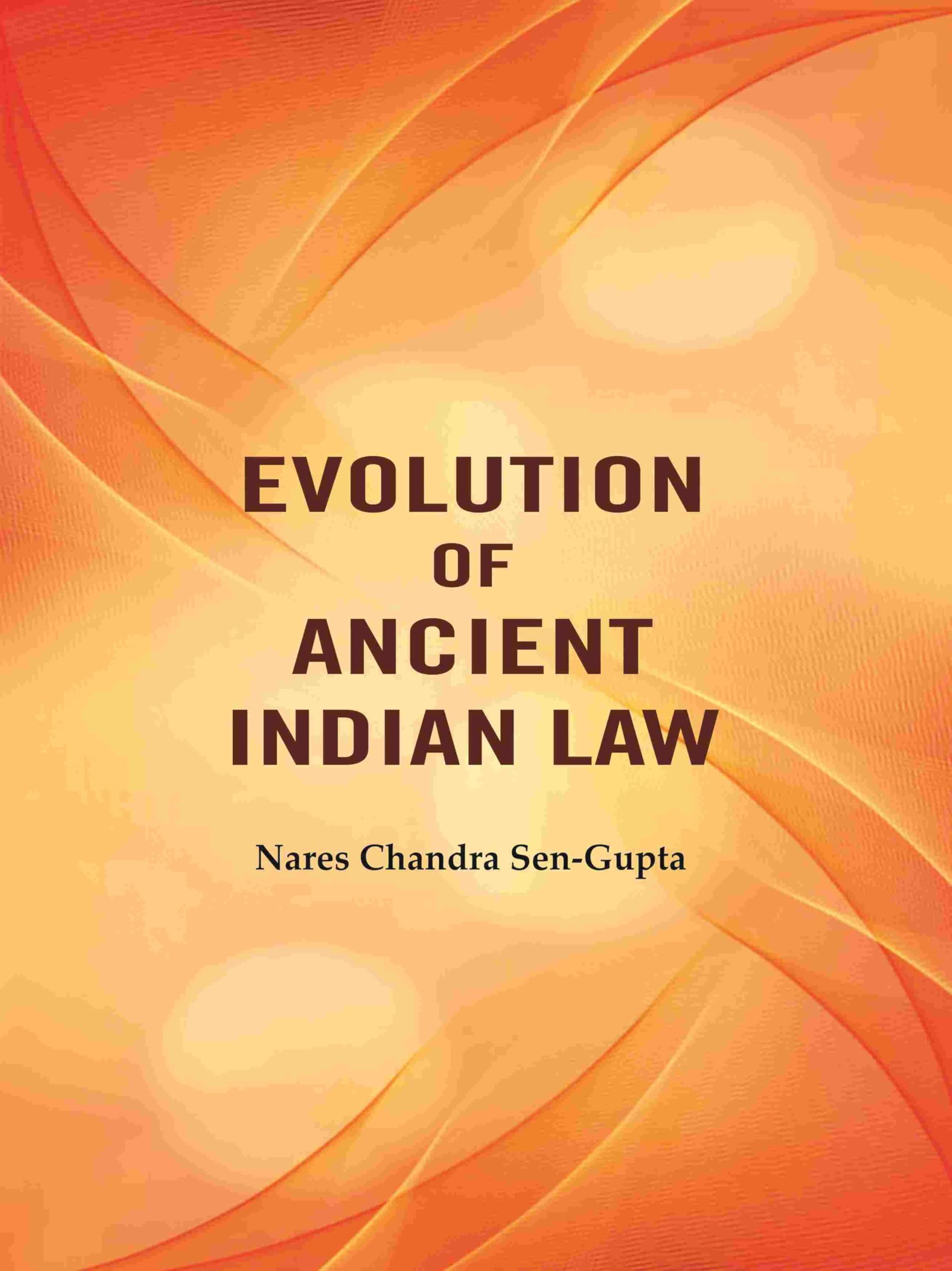 Evolution of Ancient Indian Law - Walmart.com