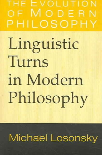 Pre-Owned Evolution of Modern Philosophy Linguistic Turns in Modern ...