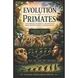 Science Study Books by Sanjay Mandavi Evolution of Primates: The ...