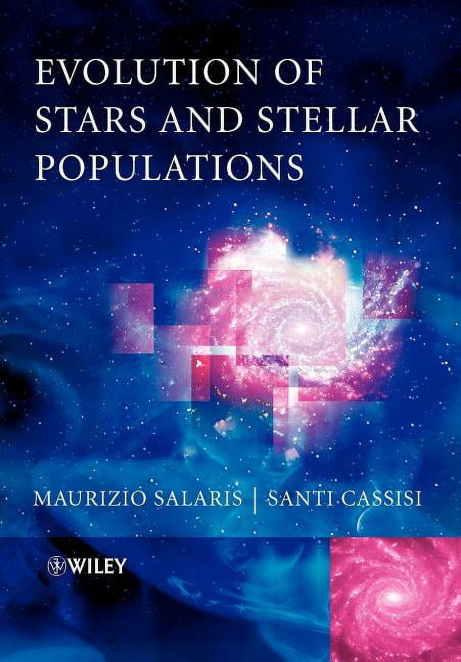 Evolution of Stars and Stellar Populations, (Paperback) - Walmart ...