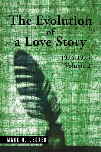Evolution of a Love Story, 1974?1975 - Walmart.com