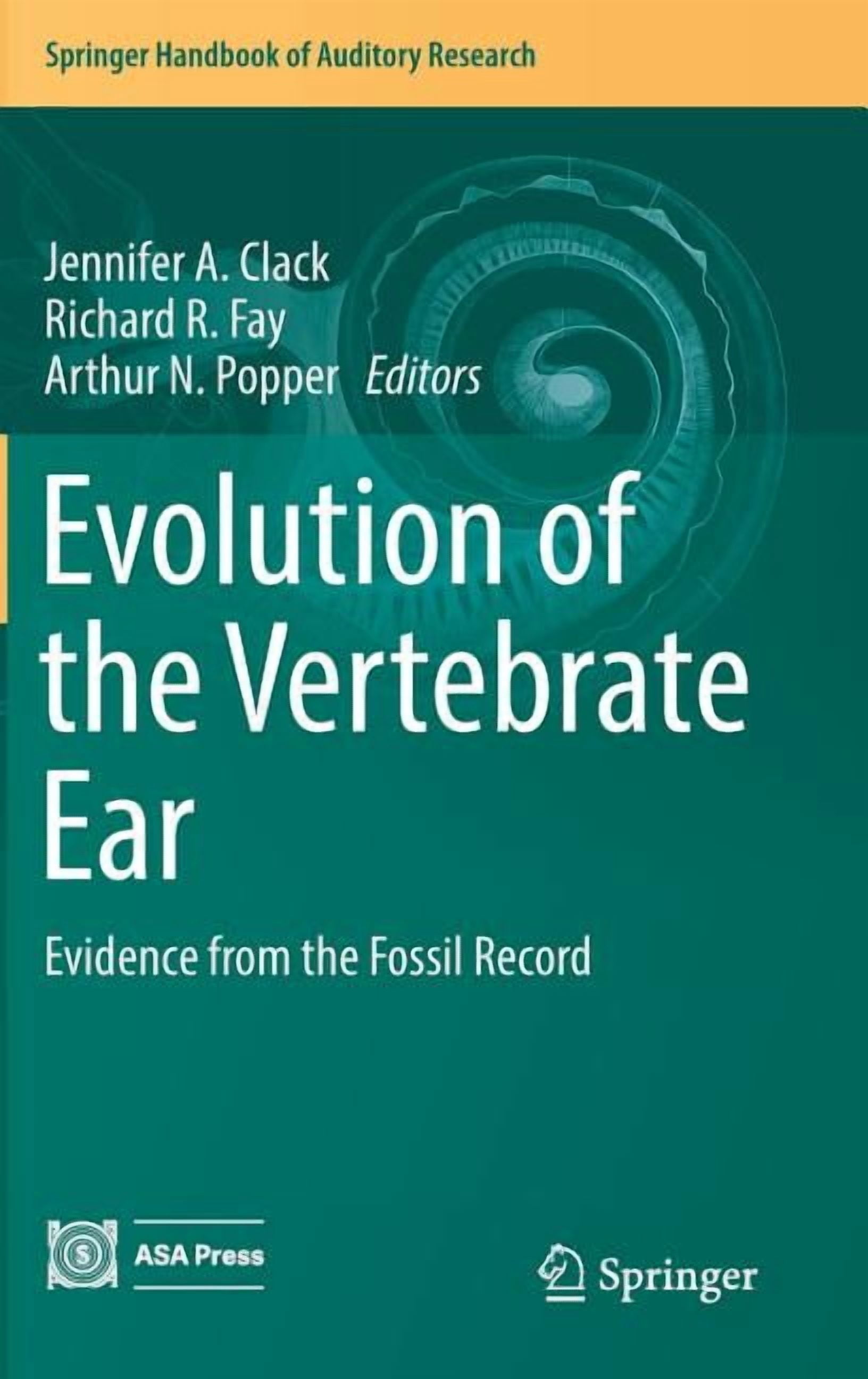 Evolution of the Vertebrate Ear: Evidence from the Fossil Record ...
