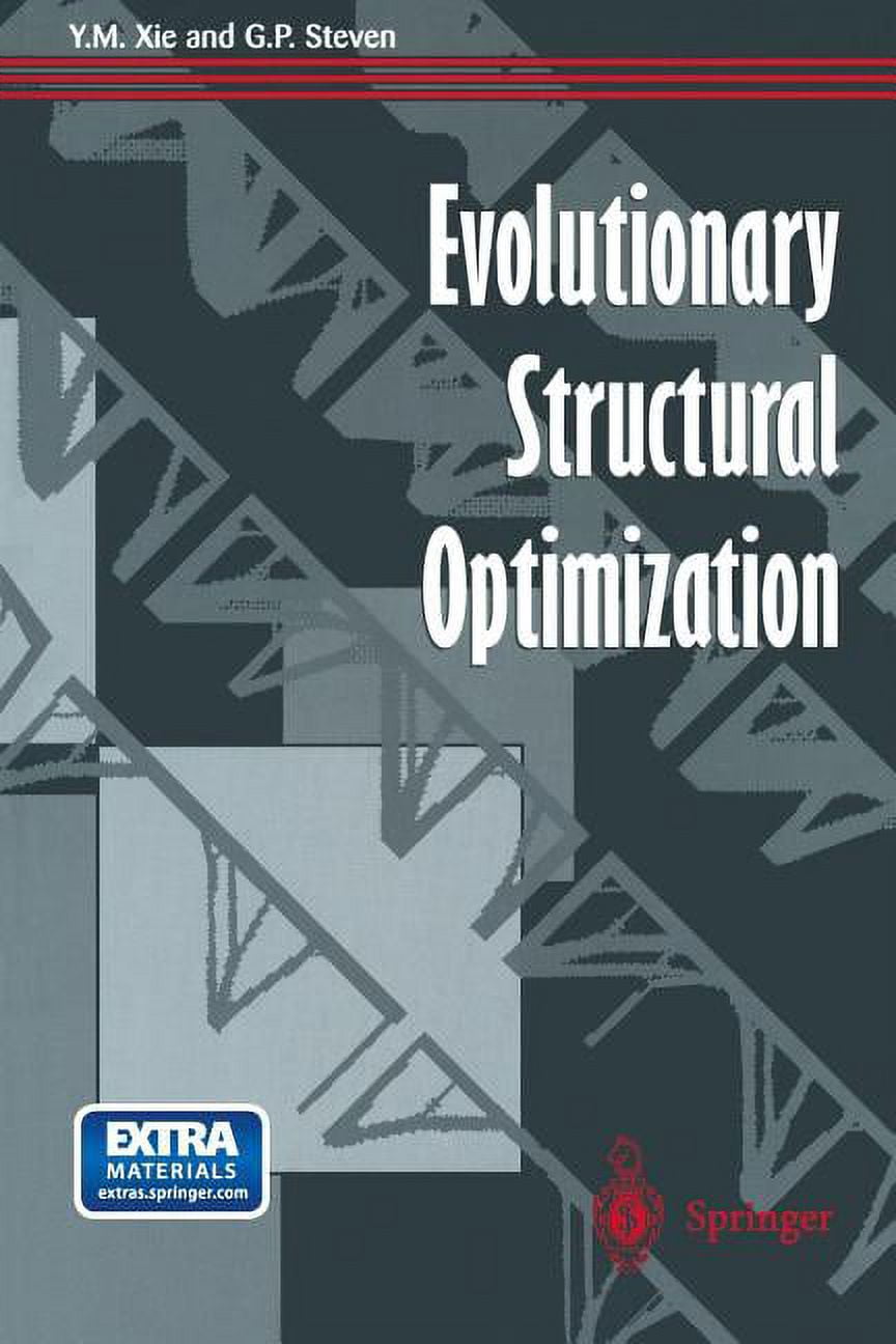 Evolutionary Structural Optimization (Paperback) - Walmart.com Evolutionary Structural Optimization (Paperback) - Walmart.com